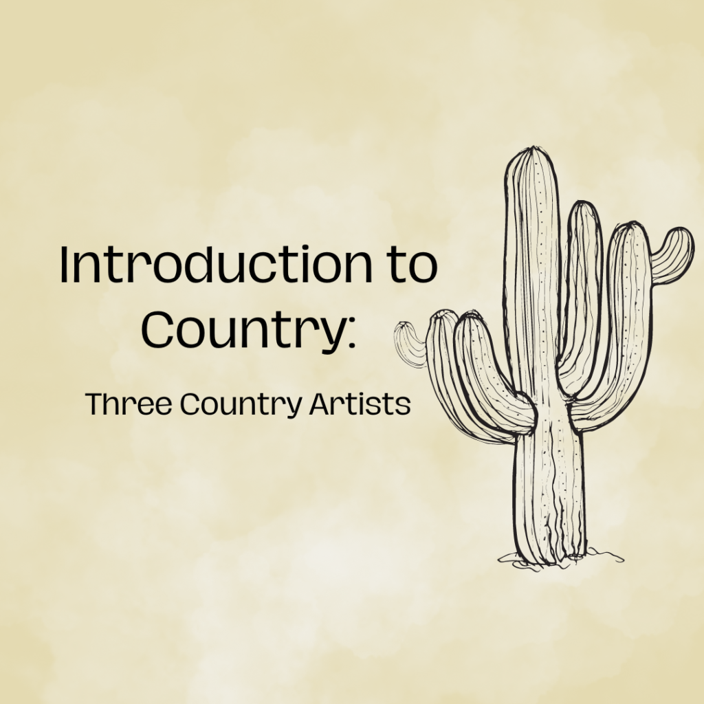 An Introduction to Country: Three Artists to Get Started With - WKNC 88 ...